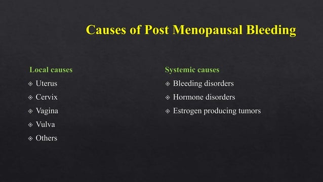 Approach to post menopausal bleeding | PPTX | Reproductive Health ...