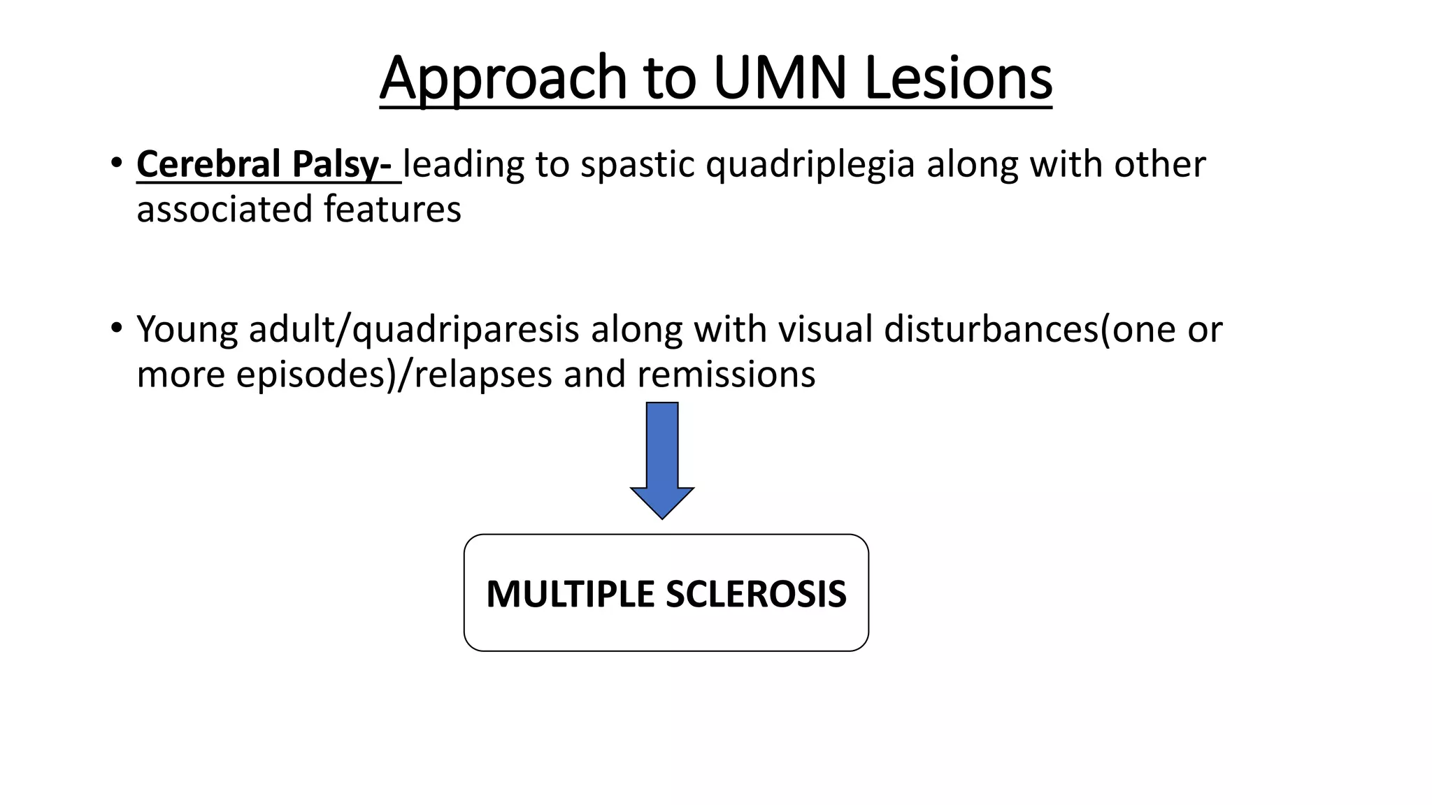 Approach to quadriparesis | PPTX