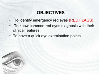 Approach to red eye | PPTX