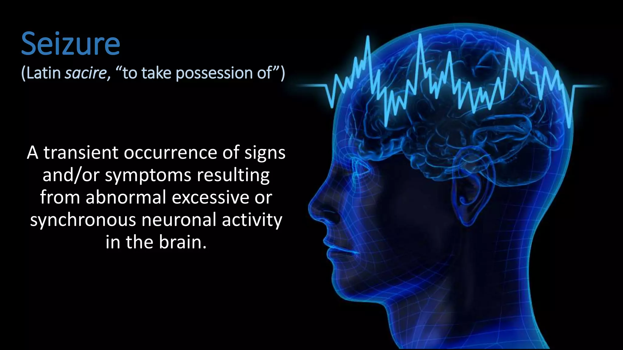Approach to seizures in a child | PPTX