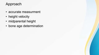 approach to short stature.pptx