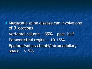 Approach To Spinal Metastasis | PPT