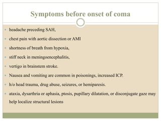 Approach to stupor and coma | PPTX