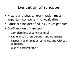 Approach to syncope | PPTX