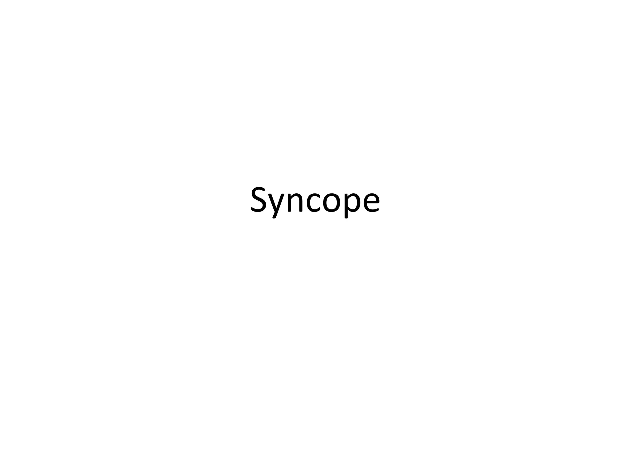 Approach to syncope | PPT
