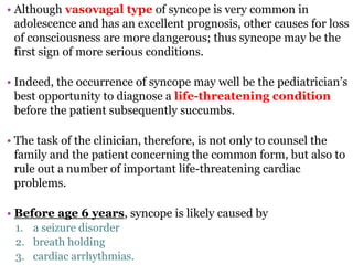 Approach to Syncope in Children (Pediatric Syncope).pptx