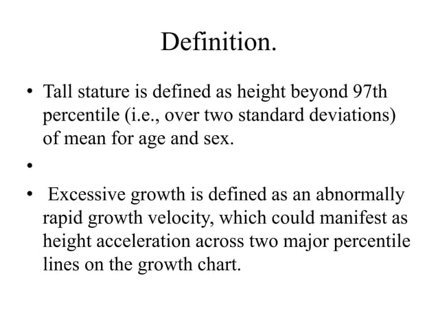 Approach to tall stature | PPTX