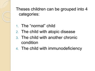 Approach to the child with immune based and allergic disease | PPTX