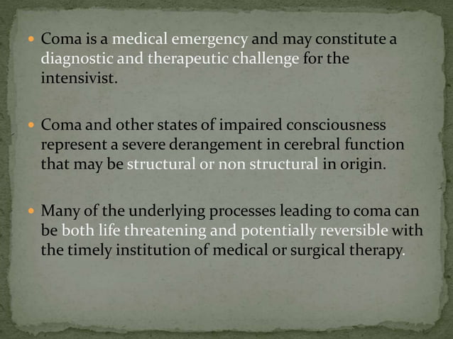 Approach to the comatose patient | PPTX