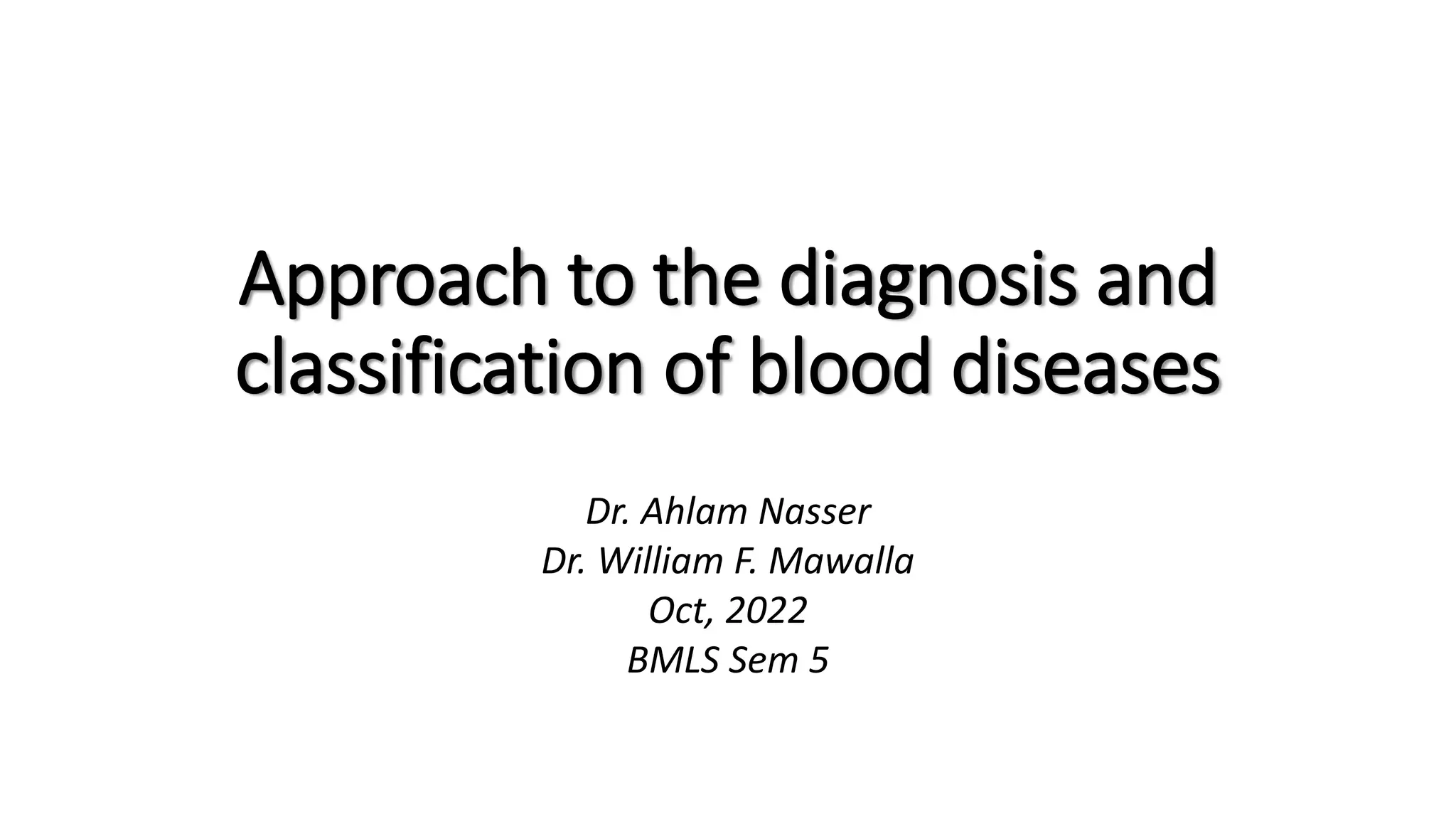 Approach_to_the_diagnosis_and_classification[1].pptx