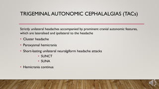 Approach to the diagnosis and management of primary headache disorders ...