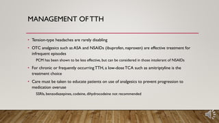 Approach to the diagnosis and management of primary headache disorders ...