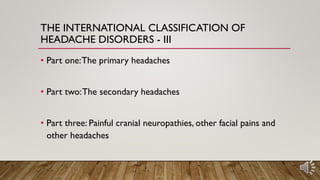 Approach to the diagnosis and management of primary headache disorders ...