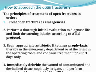 Approach to the Open fracture Management.pptx