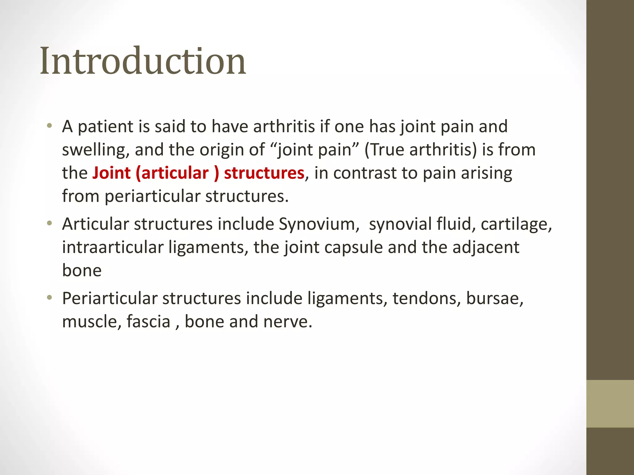 Approach to the patient with arthritis | PPTX