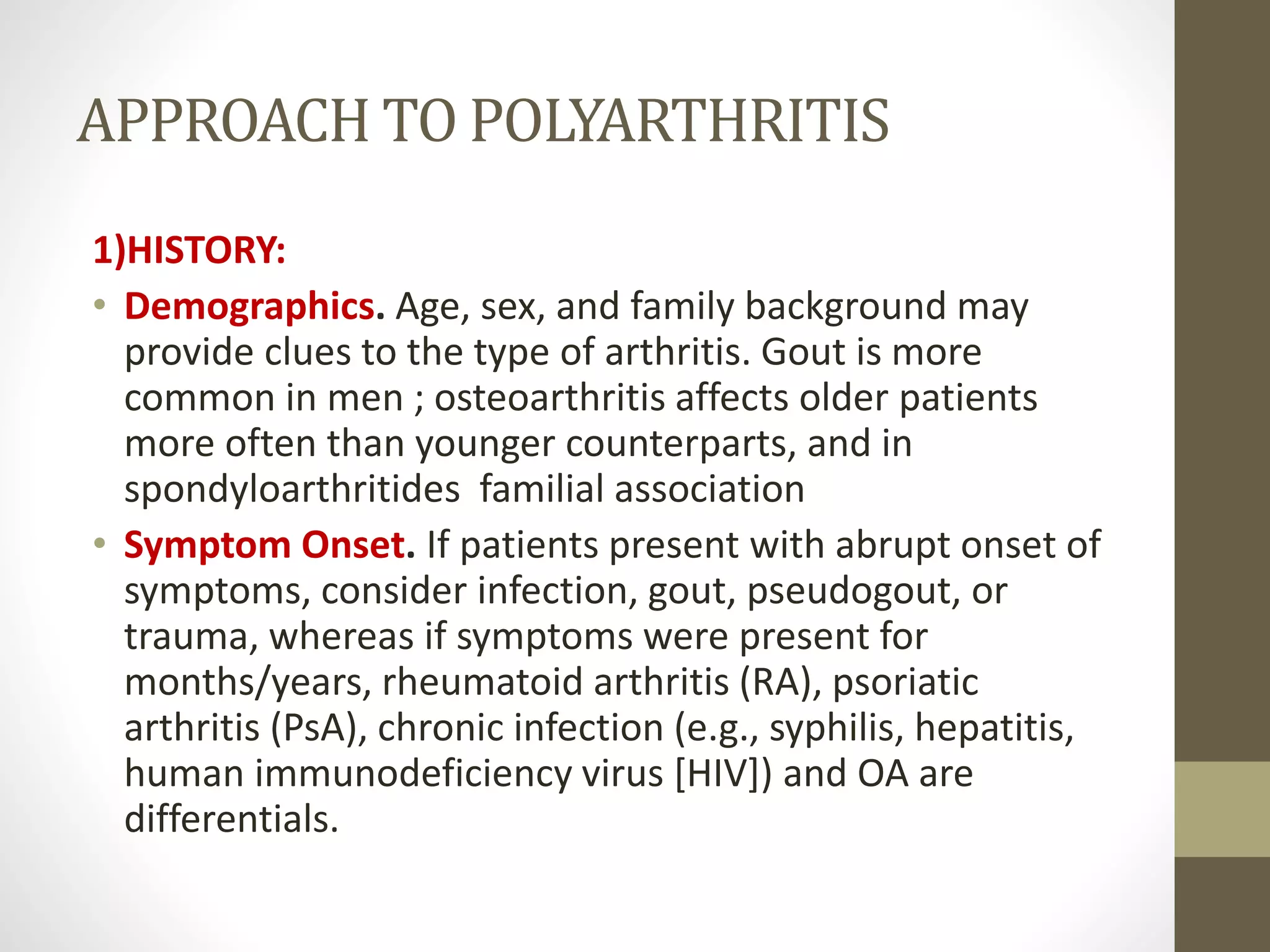 Approach to the patient with arthritis | PPTX