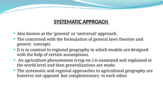 approach to the study of agriculture geography_123240.pptx