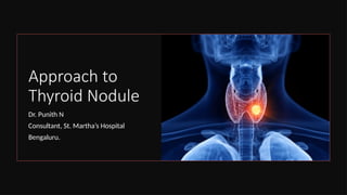 Approach to a thyroid nodule Draft 1.pptx