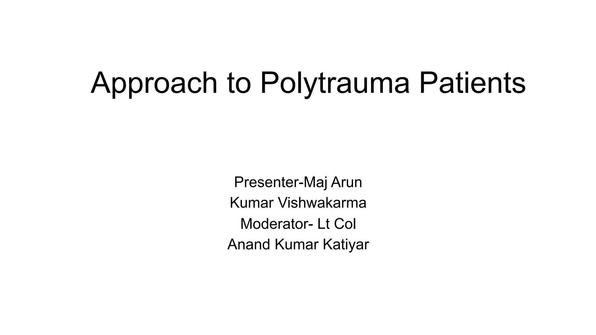 Approach to trauma.pptx