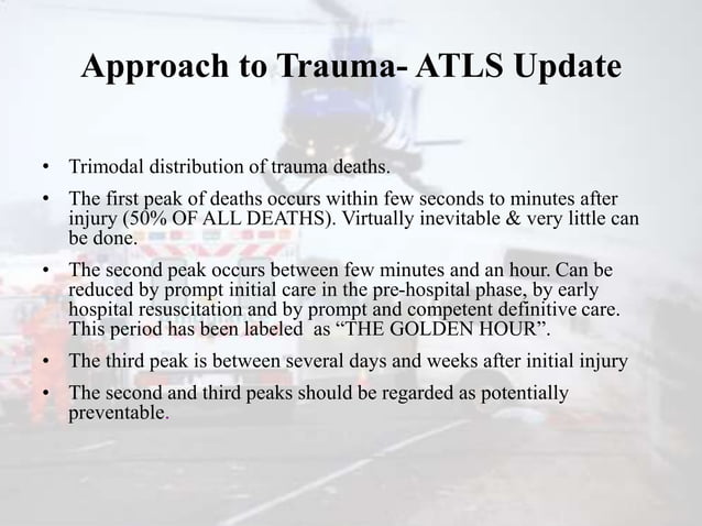 Approach to trauma- ATLS update by Dr.Damodhar.M.V | PPTX