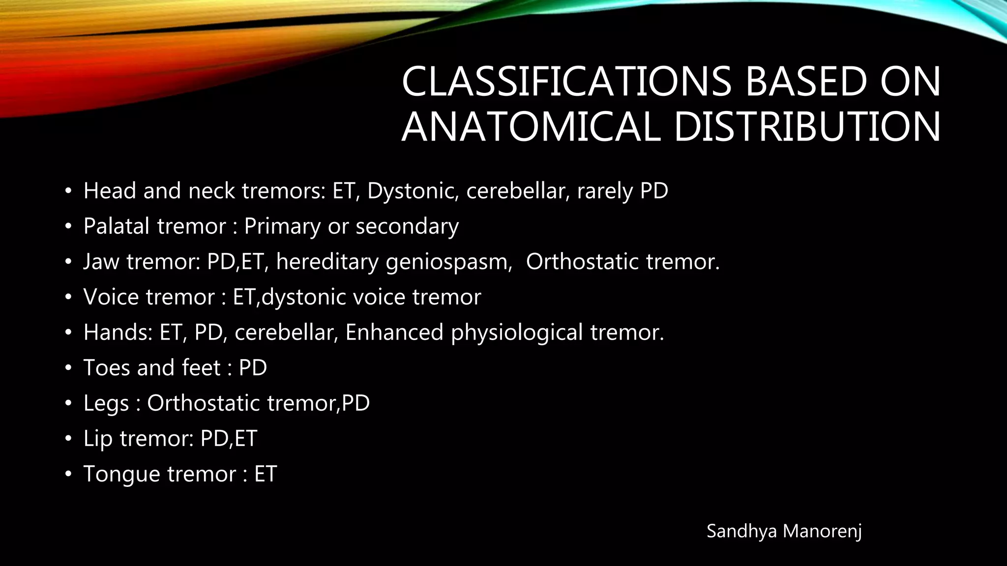 Approach to tremor | PPTX
