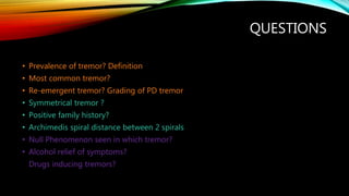Approach to tremor | PPTX