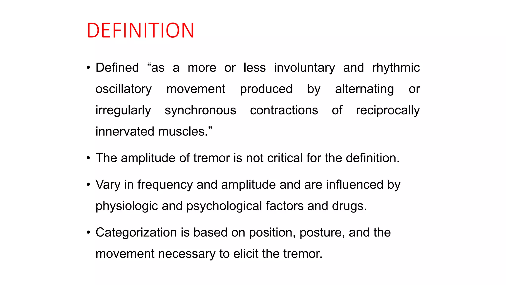 Approach to tremors | PPTX
