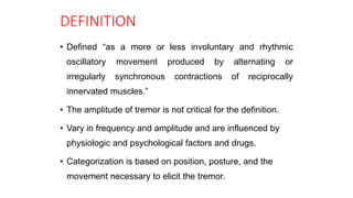 Approach to tremors | PPT
