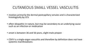 APPROACH TO VASCULITIS..........pptx