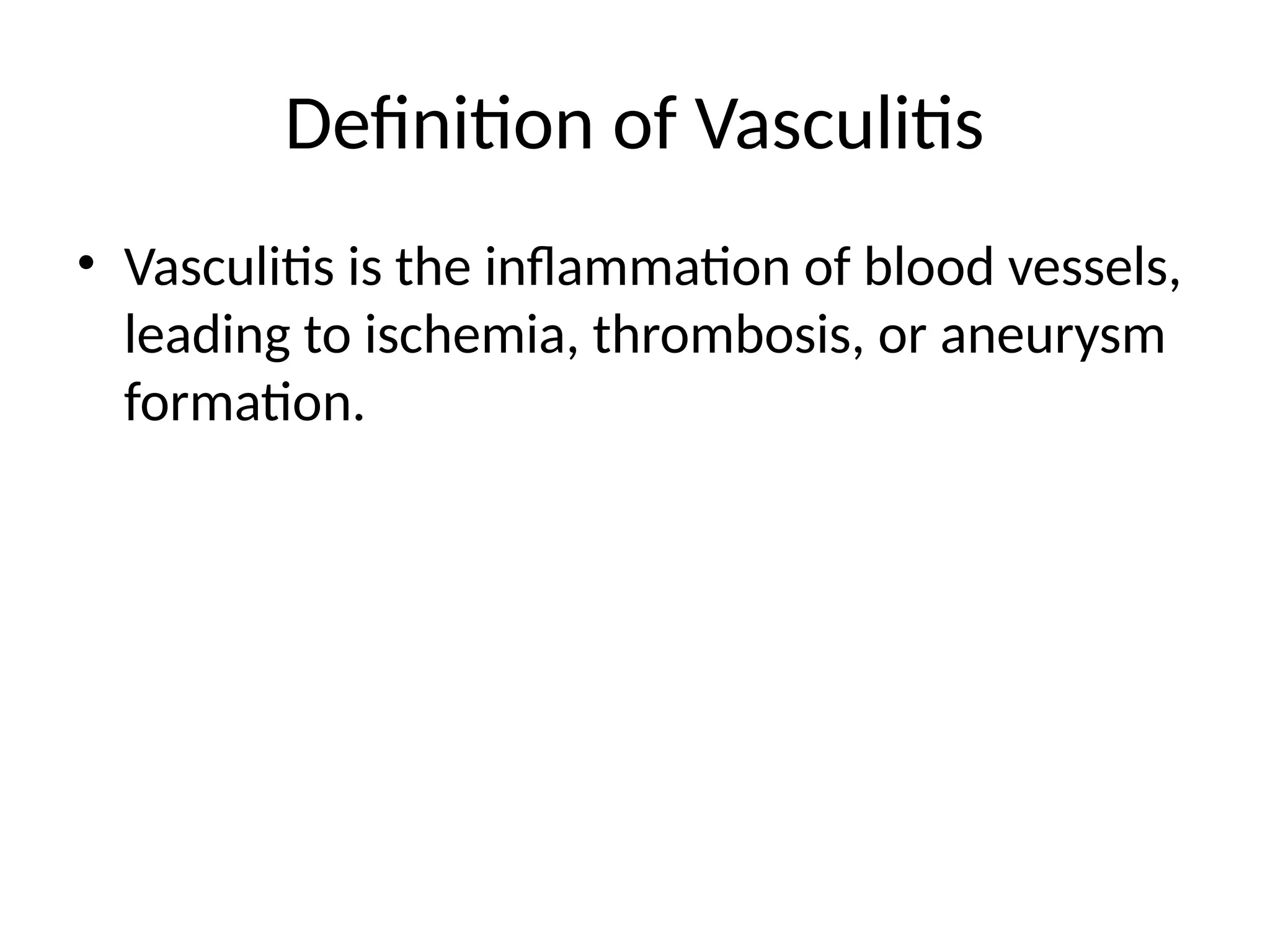 Approach_to_Vasculitis.pptx good for short presentation | PPTX