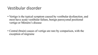 Approach to vertigo | PPTX