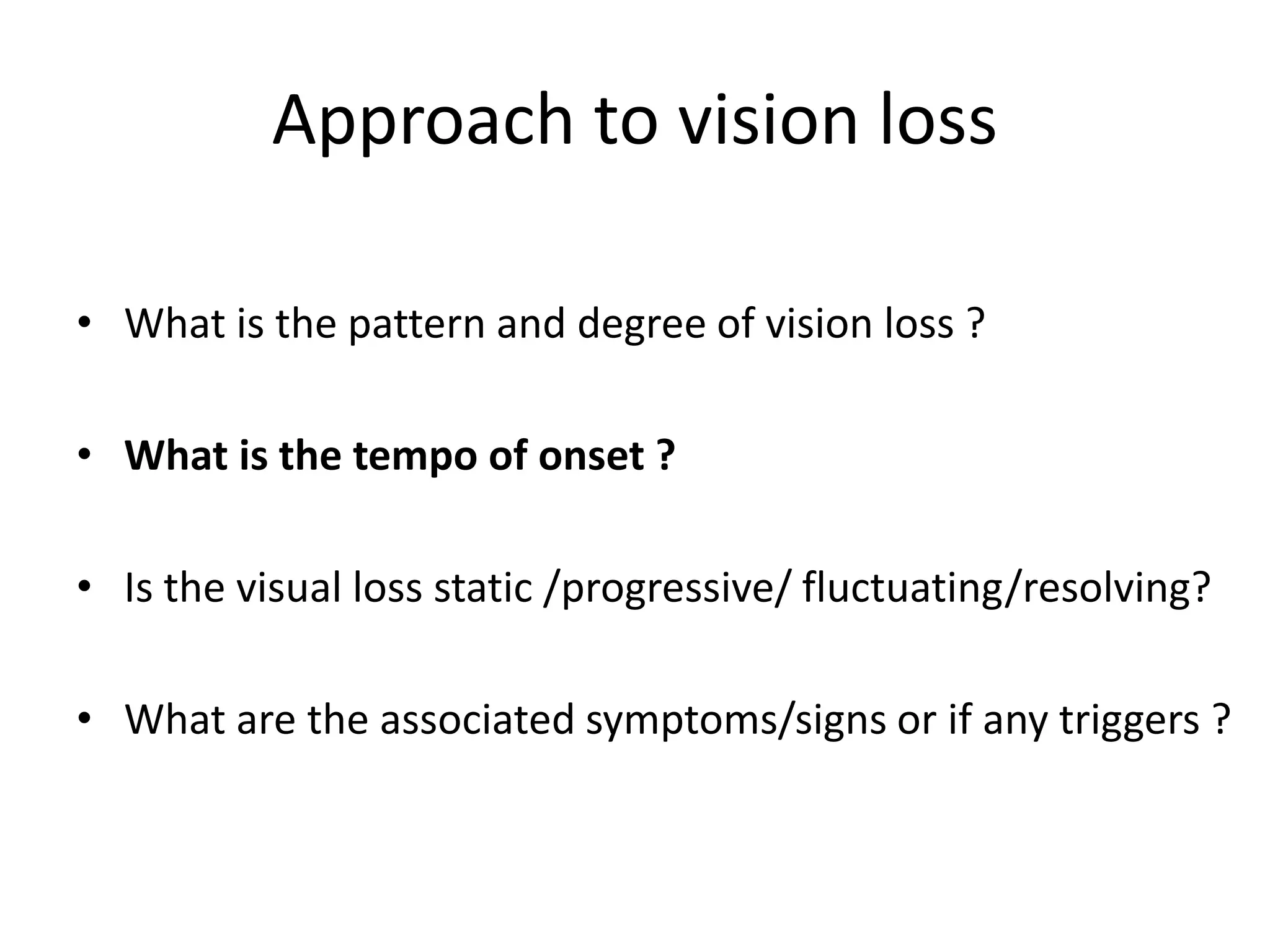 Approach to vision loss | PPTX