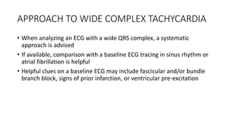 Approach to Wide QRS tachycardia.pptx