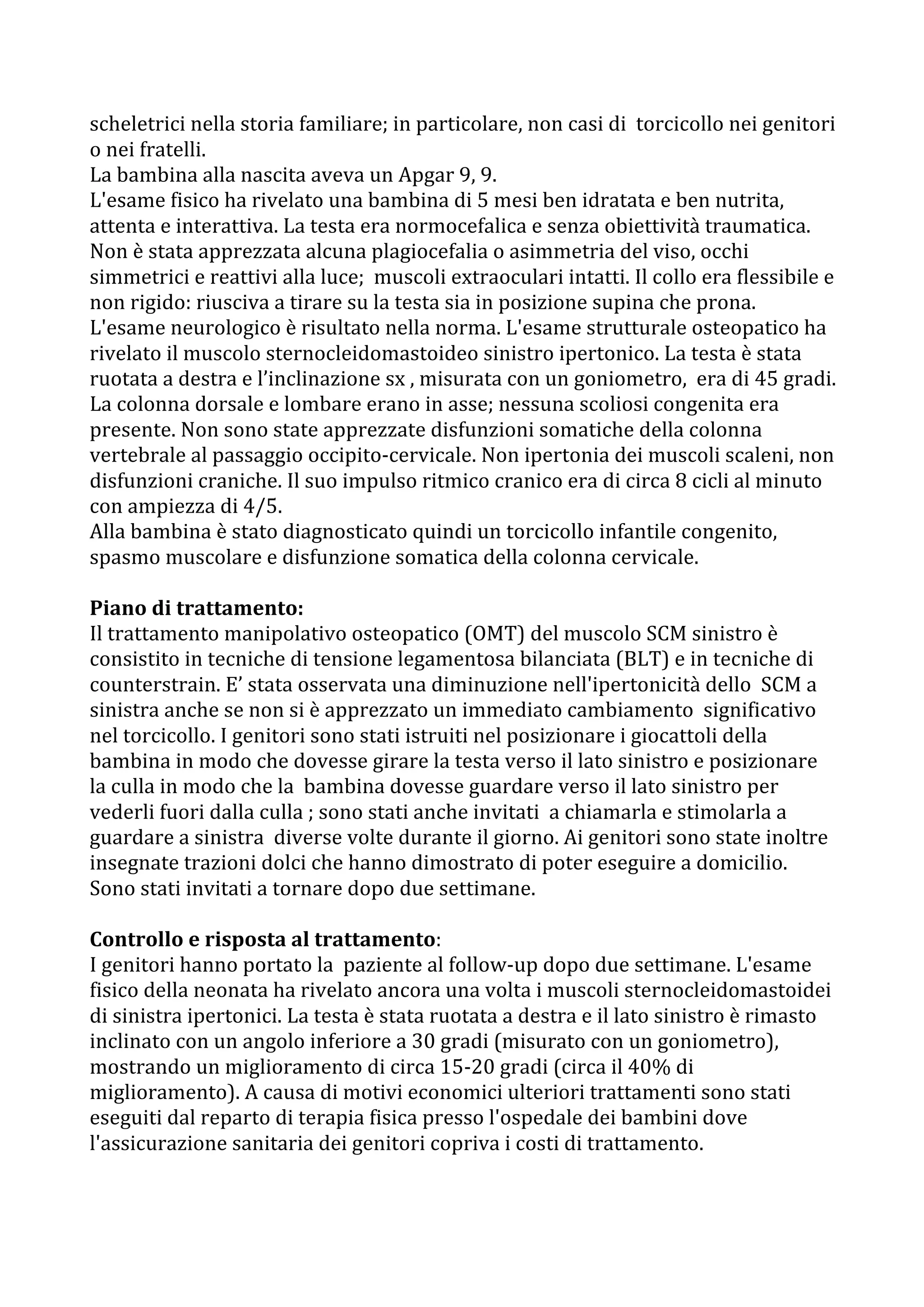 Approccio osteopatico al trattamento di un paziente con torcicollo ...