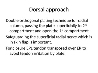 APPROCHES TO DISTAL RADIUS FRACTURES-.pptx