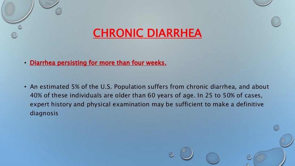Approch to chronic diarrhea