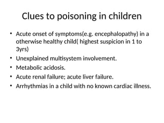 Approch to poisoning in Children,a ppt presentation | PPT