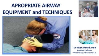 Appropriate airway equipment and techniques. | PPTX