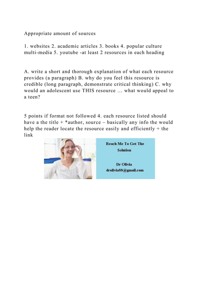 Appropriate amount of sources1. websites 2. academic articles 3..docx