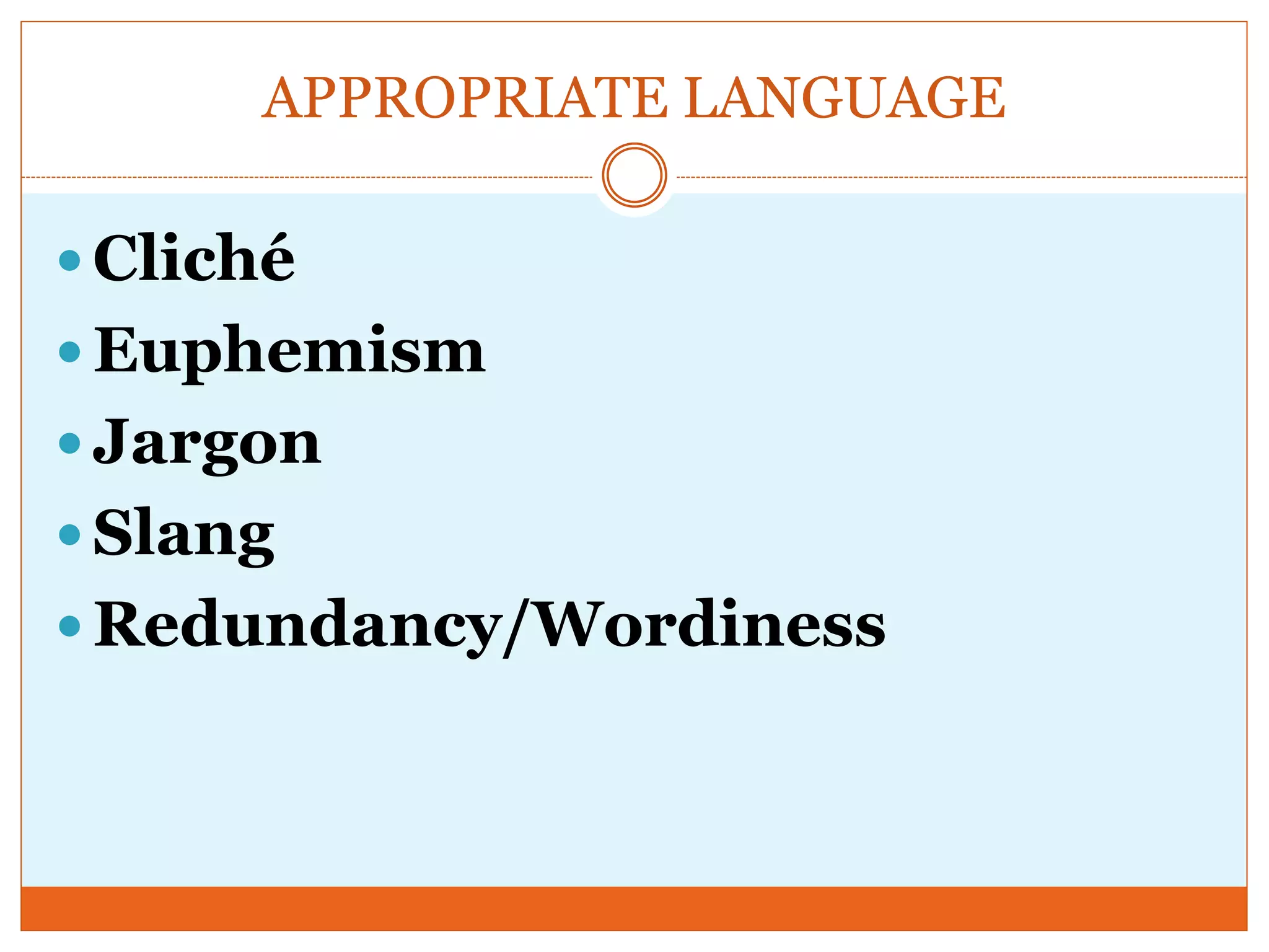 Appropriate language jargon, slang, cliche | PPTX