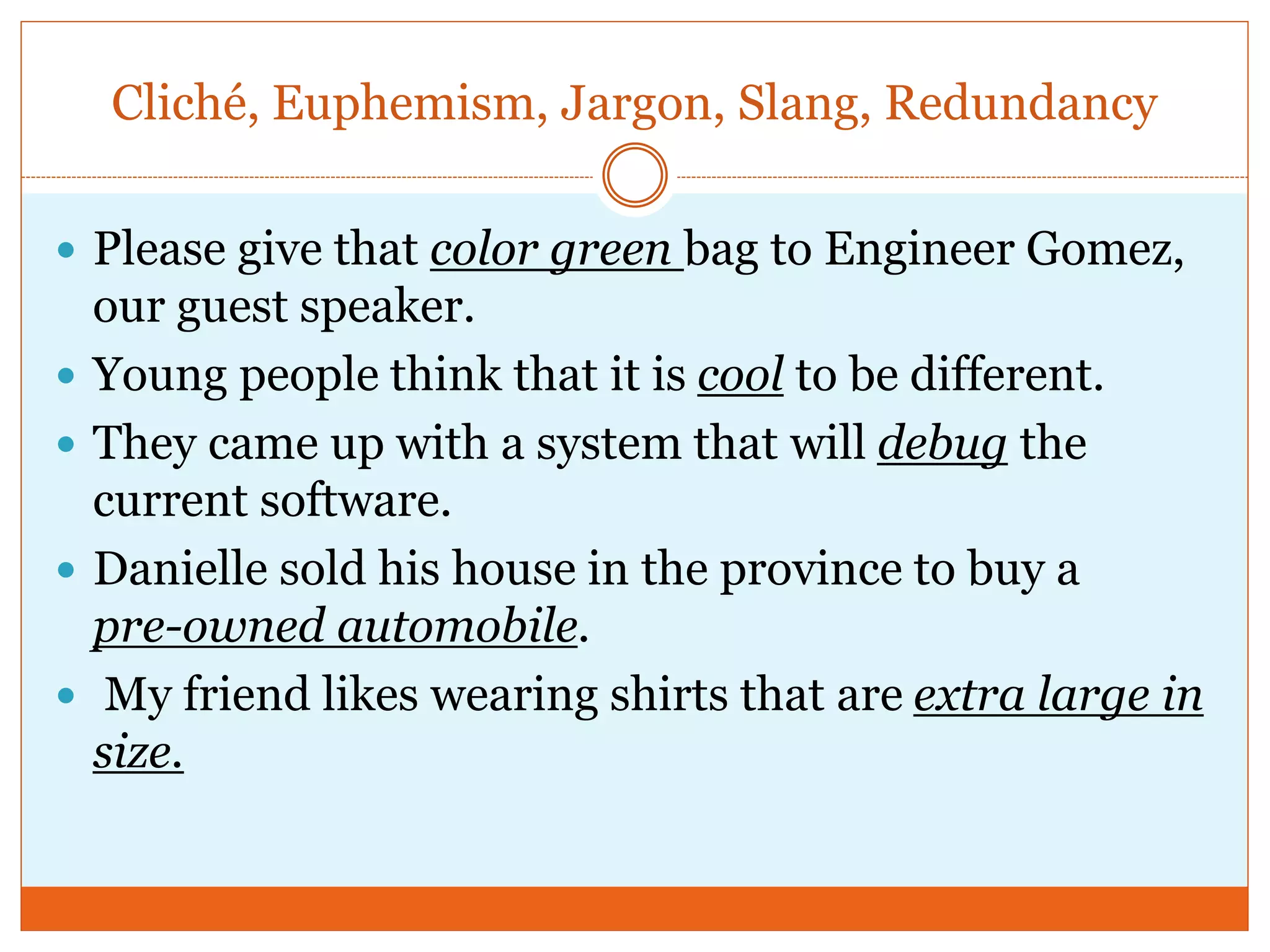 Appropriate language jargon, slang, cliche | PPTX