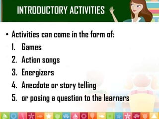 APPROPRIATE LEARNING ACTIVITIES "INTRODUCTORY AND DEVELOPMENTAL ...