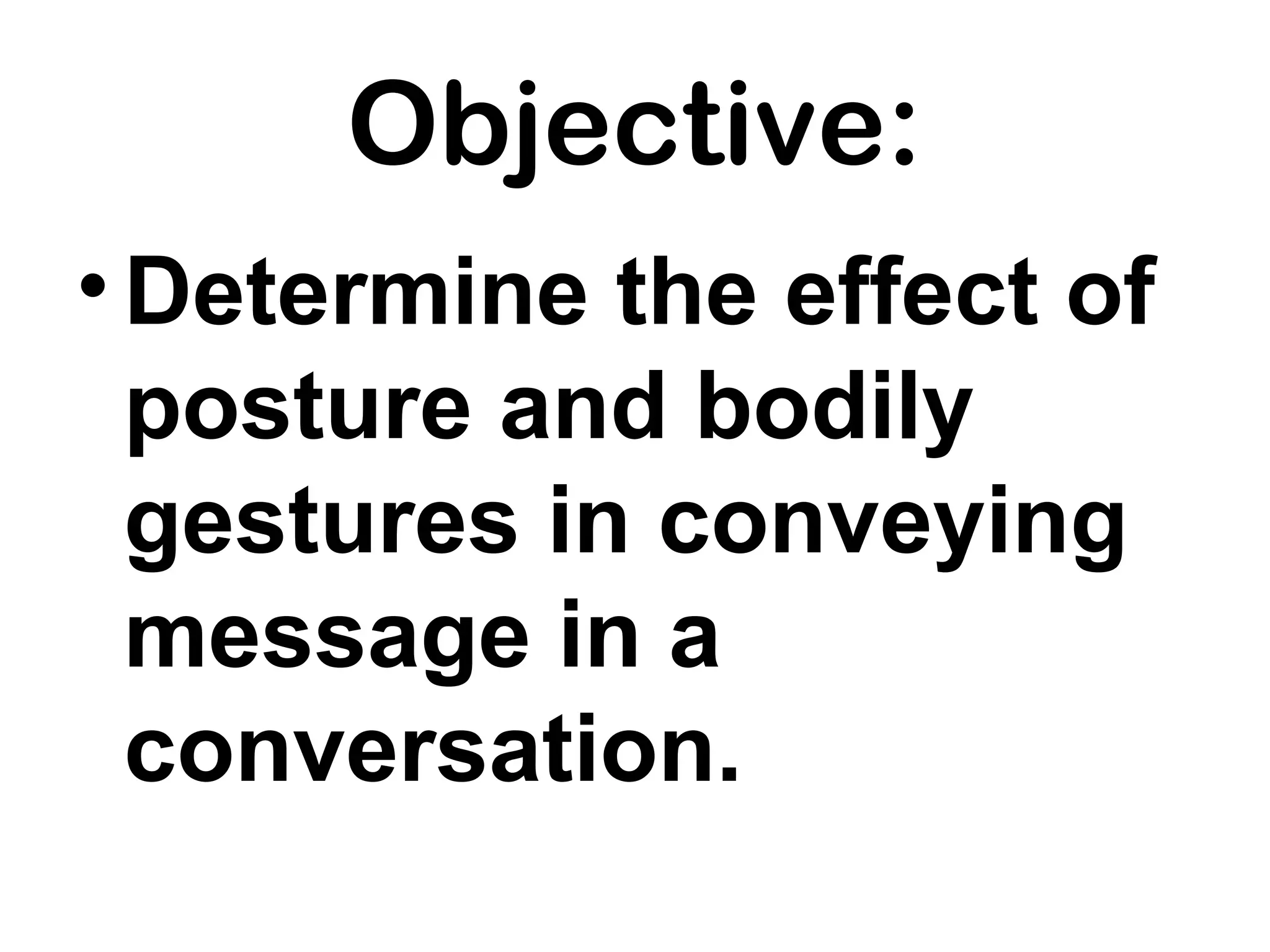 Appropriate posture and bodily gestures | PPT