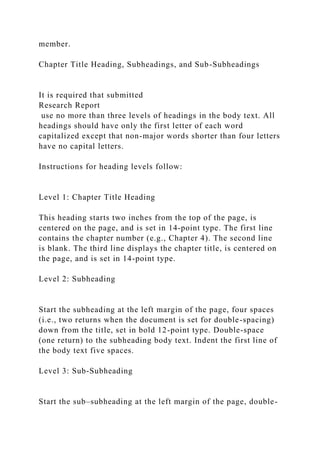 Appropriate TopicsThe Research Report, select one of the fo.docx