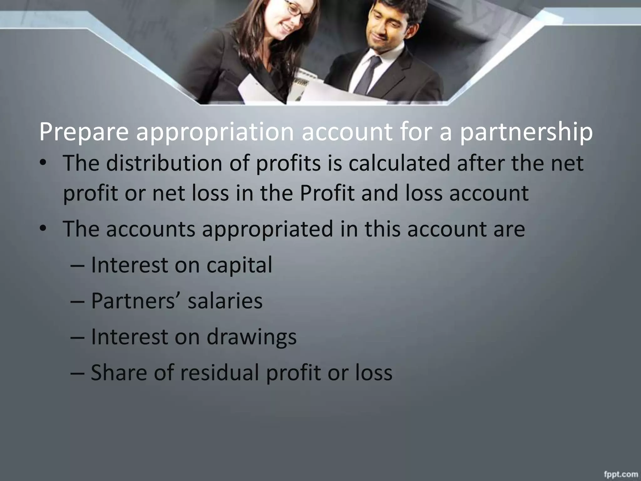 Appropriation account for partnership | PPTX