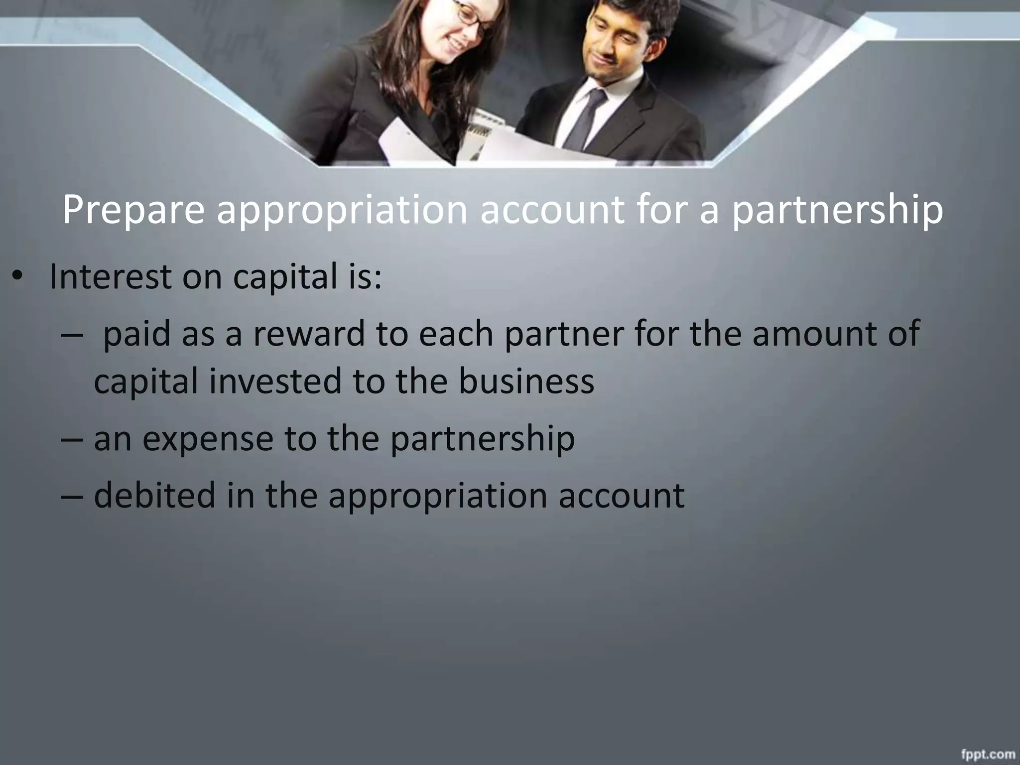 Appropriation account for partnership | PPTX