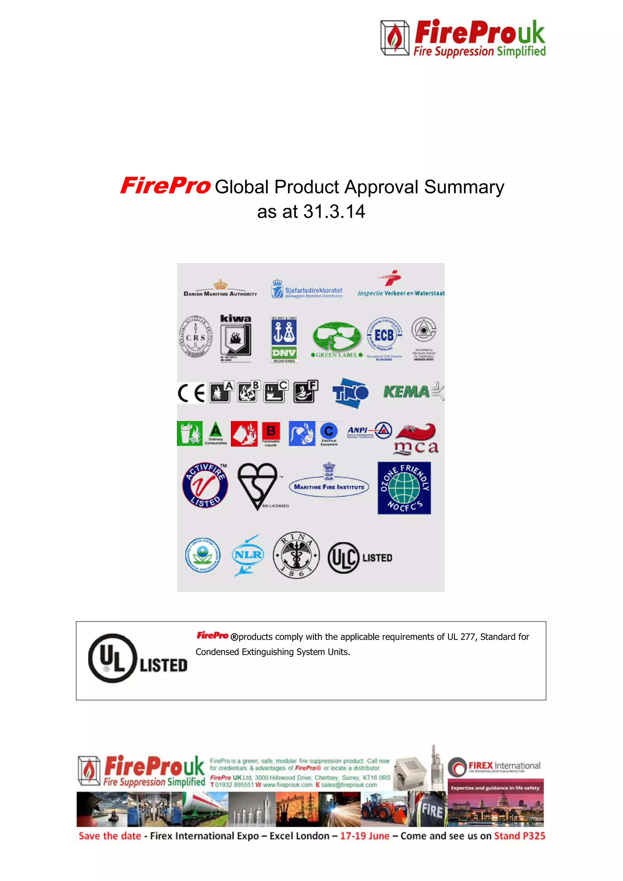 FirePro Global Approvals Summary 31.3.14