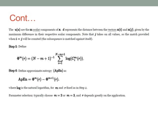 Introduction to Approximate entropy | PPTX