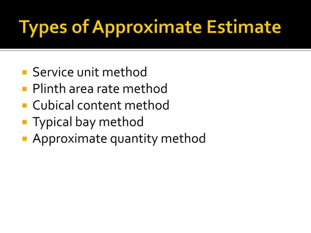 Approximate estimate | PPTX | Civil Engineering Industry | Industries