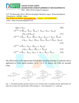 Approximate hybrid high radix encoding for energy efficient inexact multipliers | PDF